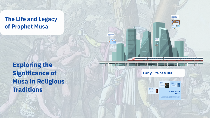 The Life and Legacy of Prophet Musa by ANDI THALITA AISHA NUR FIRDHANI ...