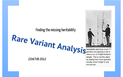 Rare Variant Analysis by Kevin L on Prezi