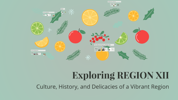 Exploring REGION XII by Kathryn Louise Valenton on Prezi