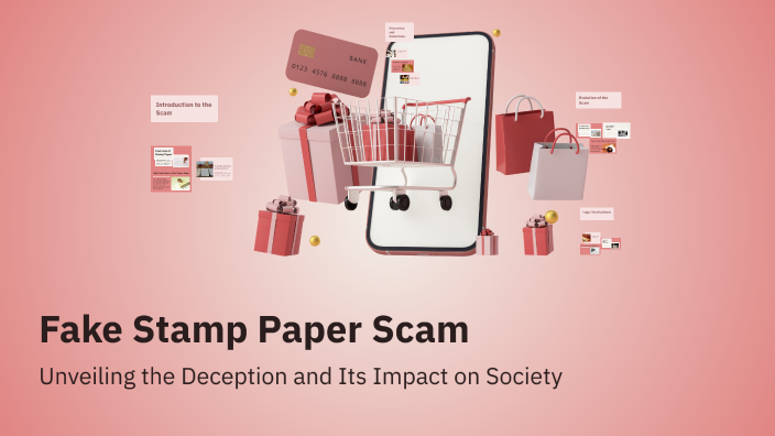 Fake Stamp Paper Scam by Abhinav Singh on Prezi