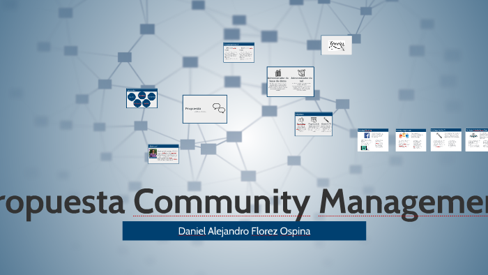 Propuesta Community Management by Daniel Florez on Prezi