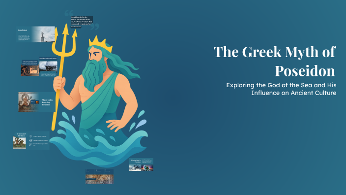 The Greek Myth of Poseidon by Max Perez De Guzmán Jankovich Besa on Prezi