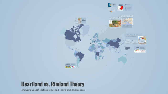 Heartland vs. Rimland Theory by Ritesh Manna on Prezi