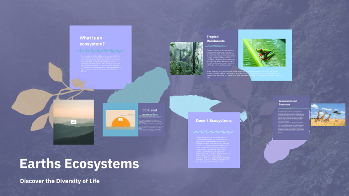 Earths Ecosystems by Abdiel Gonzalez on Prezi