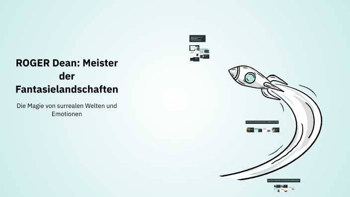ROGER Dean: Meister der Fantasielandschaften by Eshaal Sheikh on Prezi