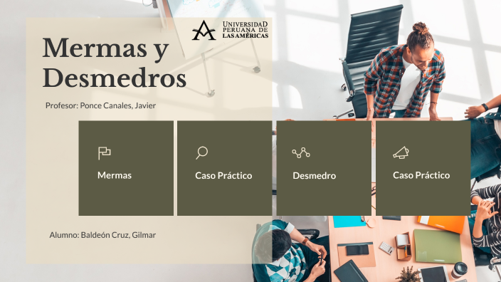 Mermas y desmedros by Gilmar BC on Prezi