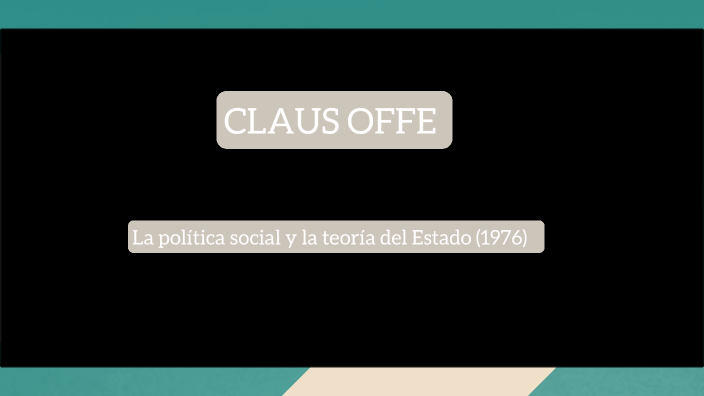 Claus Offe 2024 by carosova carosova on Prezi