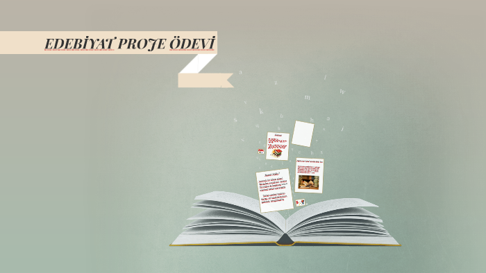 EDEBİYAT PROJE ÖDEVİ by ece yılmaz on Prezi