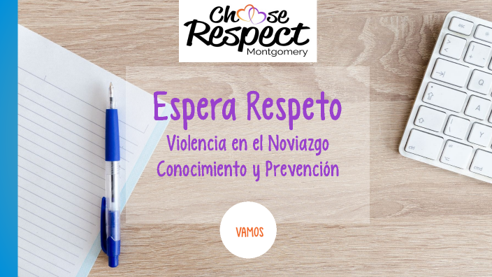 Espera Respeto by Smita Varia on Prezi