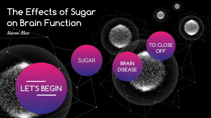 The Effects Of Brain On Sugar