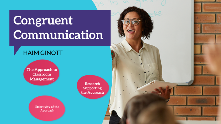 Congruent Communication by Teryl Bassanoo on Prezi