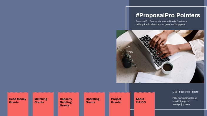 ProposalPro Pointers: Day 3 Navigating Grant Varieties by Patrina ...