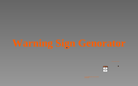 Warning Sign Generator by Shawn Rooney