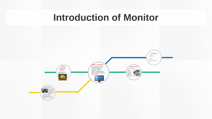 Introduction of Monitor by Libertas Dong on Prezi