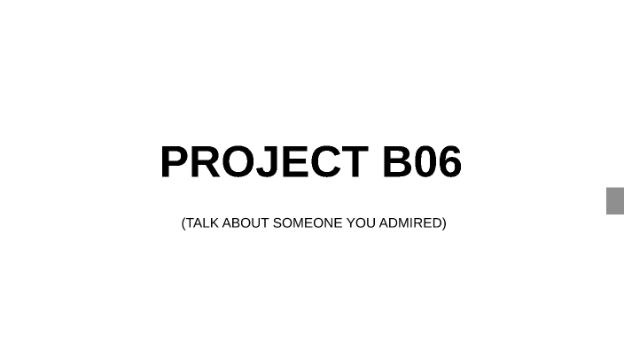 PROJECT B06 by Amy Gutierrez on Prezi