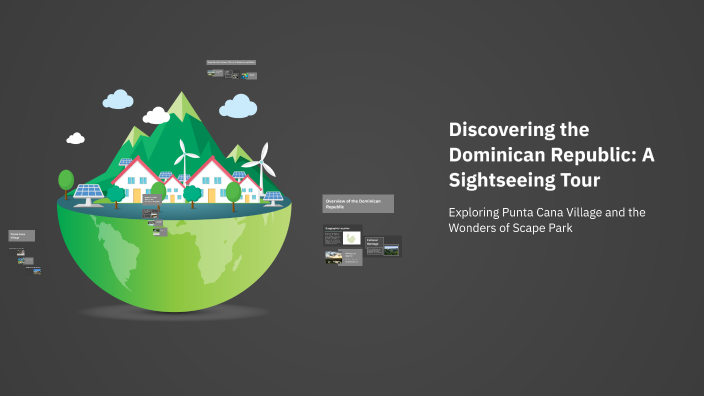 Discovering the Dominican Republic: A Sightseeing Tour by Michael ...