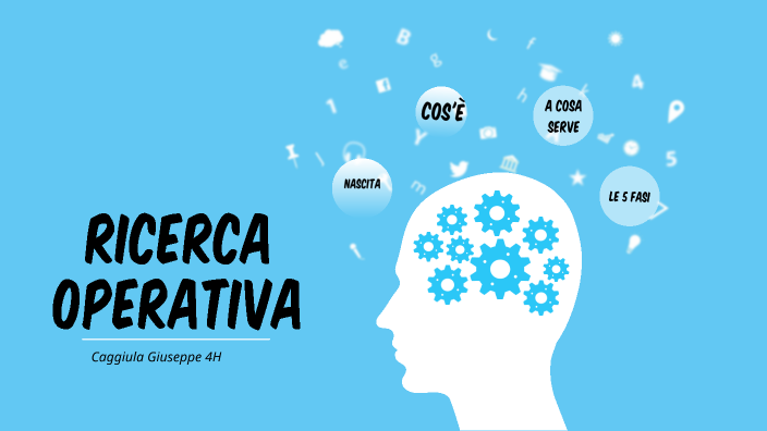 RICERCA OPERATIVA by giuseppe caggiula on Prezi