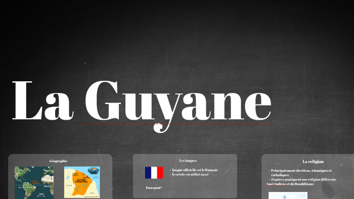 Französisch La Guyane by Jonathan Di Giacomo on Prezi