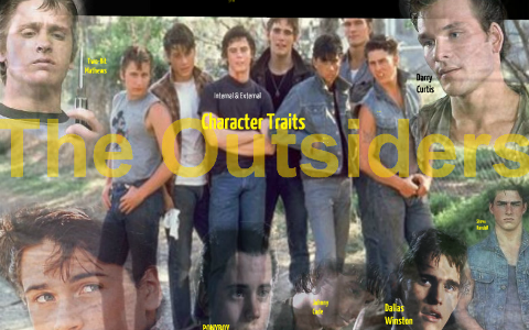 Character Traits in The Outsiders by Daniel Swerdlow on Prezi