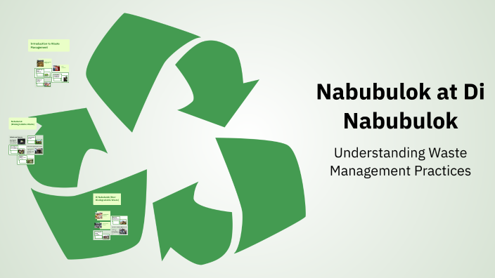 Nabubulok at Di Nabubulok by Kyle Dave Bubby on Prezi