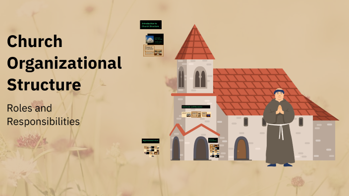 Church Organizational Structure by ama akyaa on Prezi