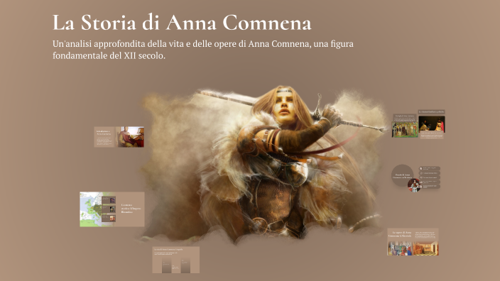 La Storia di Anna Comnena by Maggie Bloom on Prezi