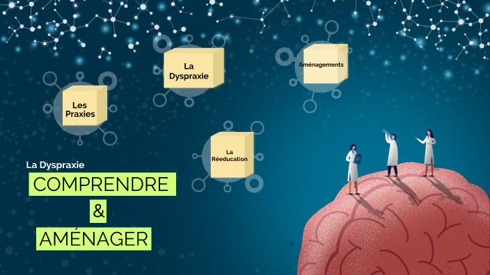 Dyspraxie by Gabriel Abitbol on Prezi