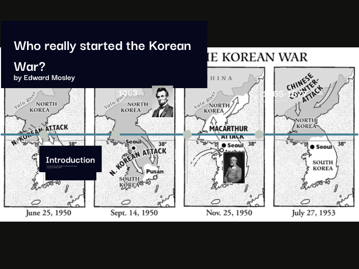 Who really started the Korean War? by Edward Mosley on Prezi