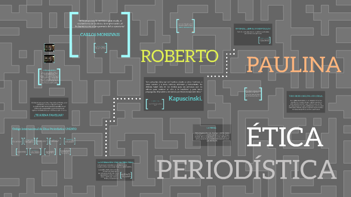 ÉTICA PERIODISTICA by Roberto Ruez on Prezi