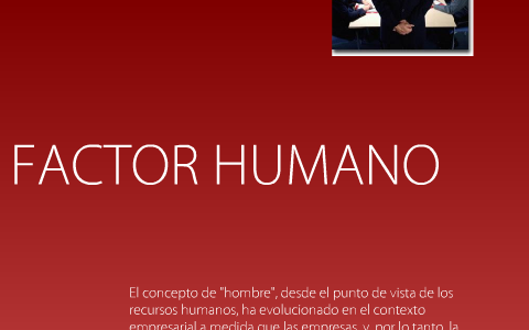 presentacion de factor humano by resident 9_45 on Prezi