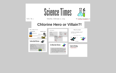 Chlorine Hero or Villain?! by Anthea Easdown on Prezi