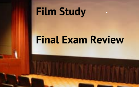 Film Study Review by Scott Levine on Prezi