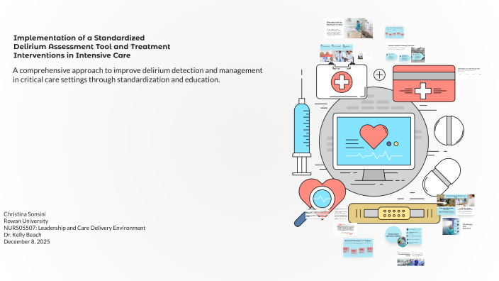 Implementation of a Standardized Delirium Assessment Tool and Treatment ...