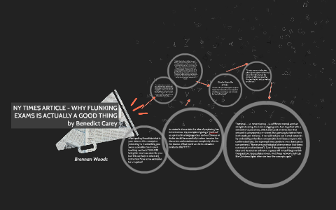 NY TIMES ARTICLE - WHY FLUNKING EXAMS IS ACTUALLY A GOOD THI by brennan ...