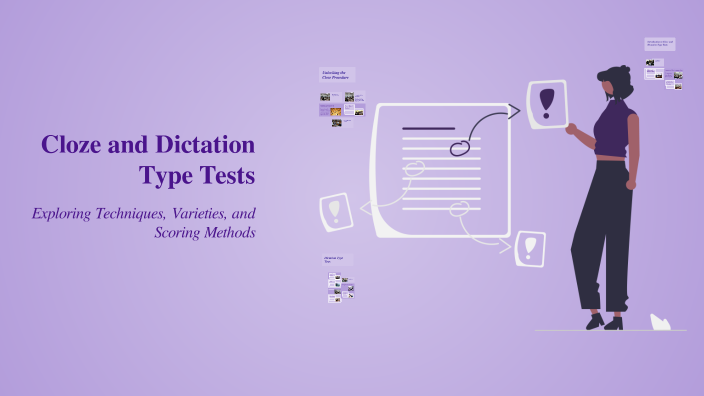 Cloze and Dictation Type Tests by ftm nzf on Prezi