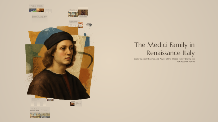 The Medici Family in Renaissance Italy by Cameron Frye on Prezi