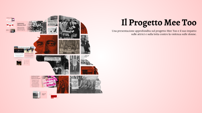Il Progetto Mee Too by Pietro dante on Prezi