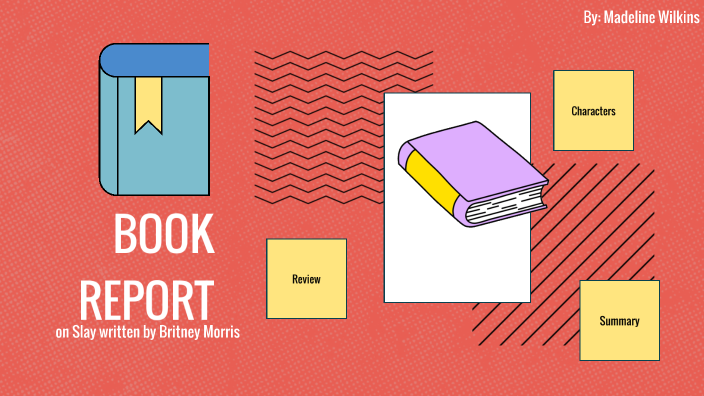 Slay Presentation - Madeline Wilkins by madeline wilkins on Prezi