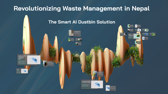 Revolutionizing Waste Management in Nepal by Pritam X Jimmy on Prezi