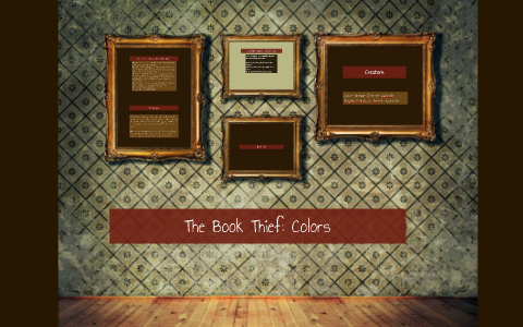 The Book Thief: Colors by Justin Brown on Prezi