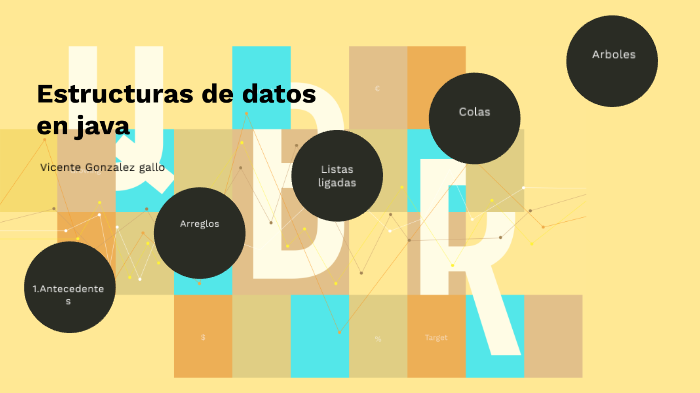 estrutura de datos en java by Vicente Gonzalez Gallo on Prezi