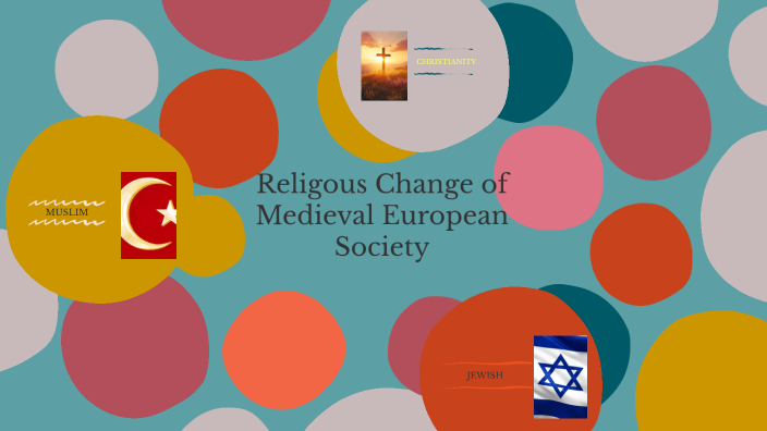 Religious Change of Medieval European Society by Lyndsay Little on Prezi