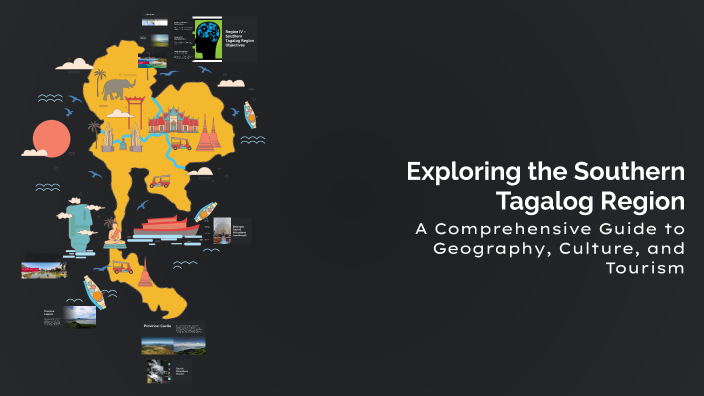 Exploring the Southern Tagalog Region by Bianca Nicole Dumalagan on Prezi