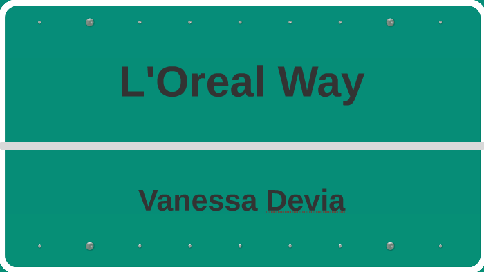 Loreal Path by Vanessa Devia on Prezi