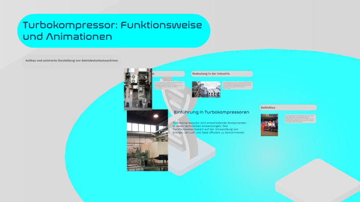 Turbokompressor: Funktionsweise und Animationen by Analog Orgler on Prezi