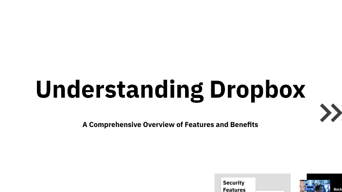 Understanding Dropbox by aween jaff on Prezi