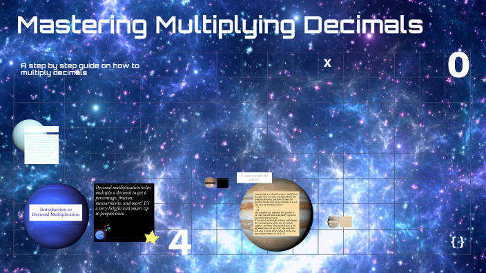 Mastering Multiplying Decimals by Lydia Oneil on Prezi