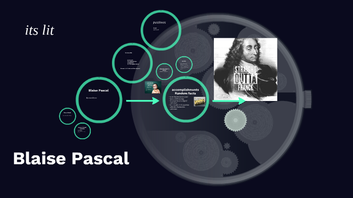 Blaise Pascal by Evan Bryan on Prezi