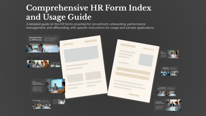 Comprehensive HR Form Index and Usage Guide by Kim Kim on Prezi