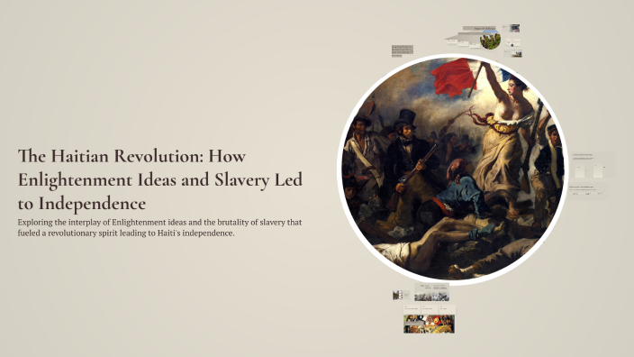 The Haitian Revolution: How Enlightenment Ideas and Slavery Led to ...